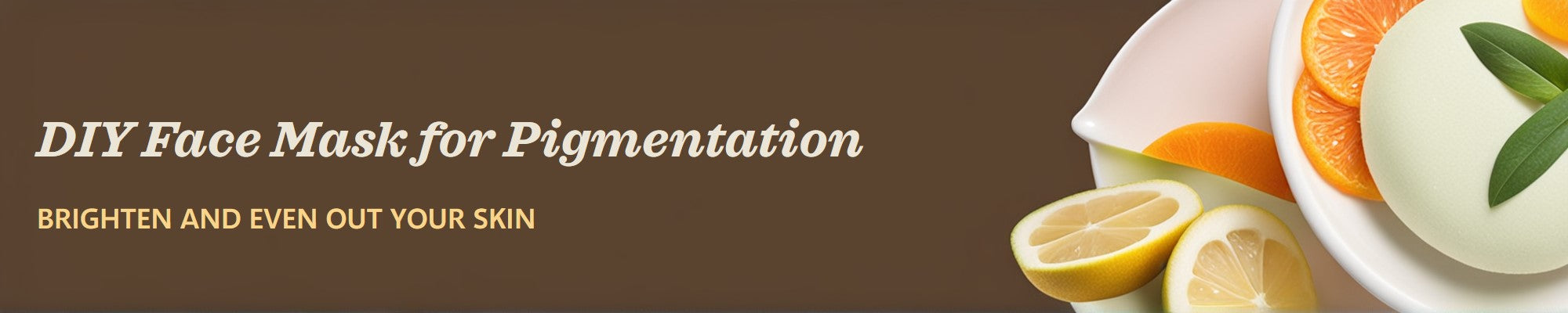DIY Face Mask for Pigmentation: Brighten and Even Out Your Skin Natura
